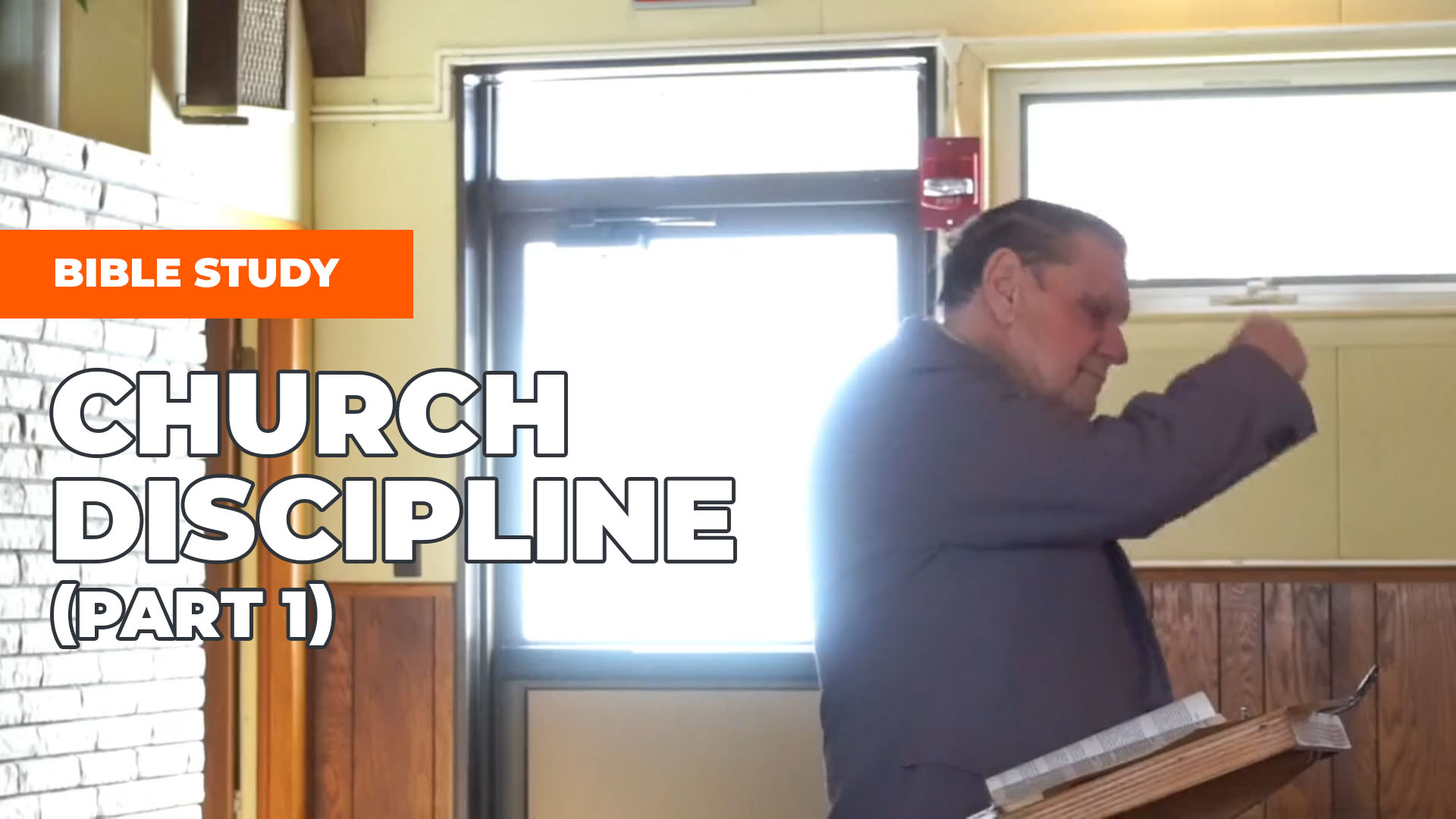 2/27/22 - Bible Class: Church Discipline (Part 1) w/Decker Clark ...